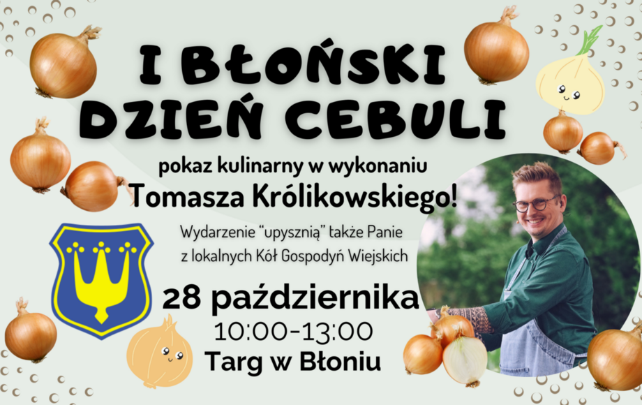 I Błoński Dzień Cebuli! - 28 X 2023 - Gmina Błonie